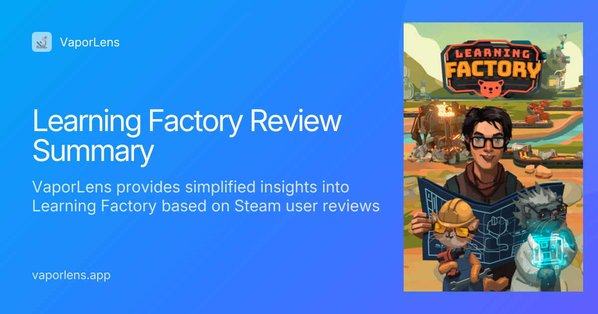 Learning Factory Review & Worth It Analysis | VaporLens