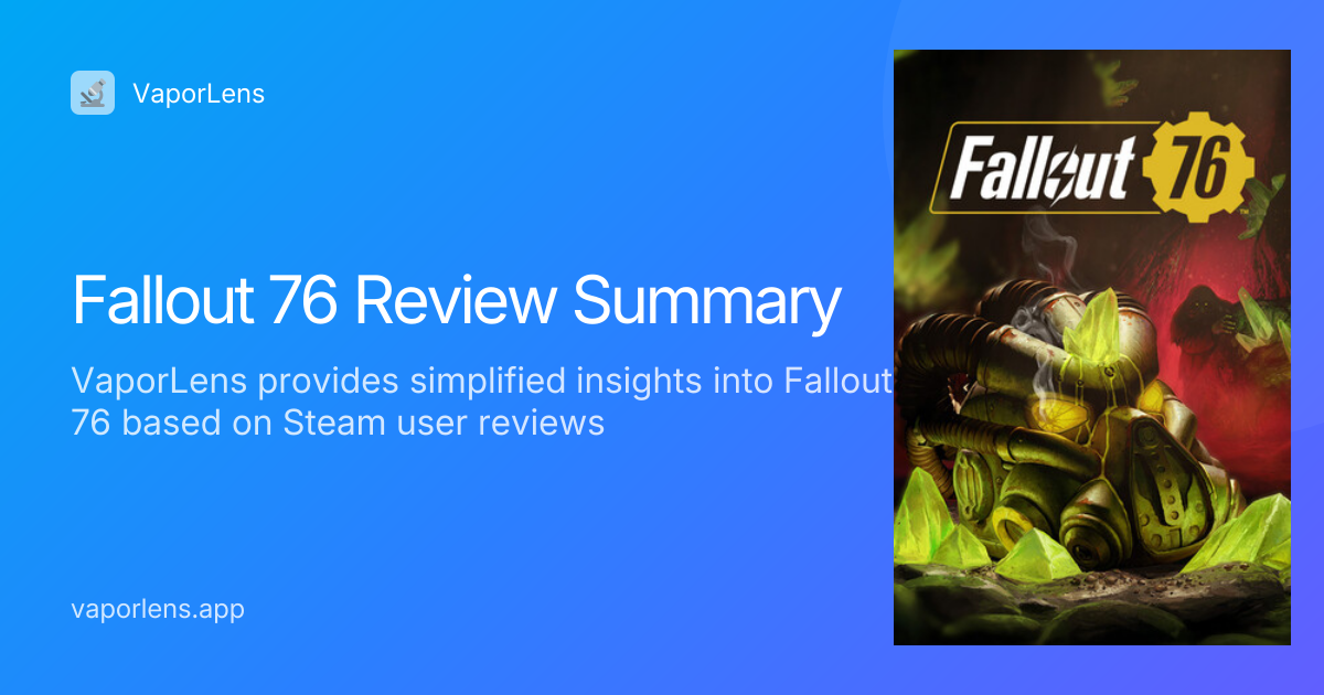 Fallout 76 Review Stats & Trends | VaporLens