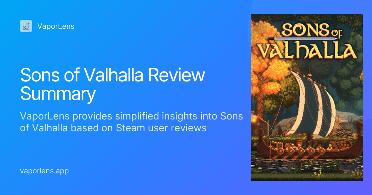 Is Sons of Valhalla Worth It? Steam Reviews Analysis | VaporLens