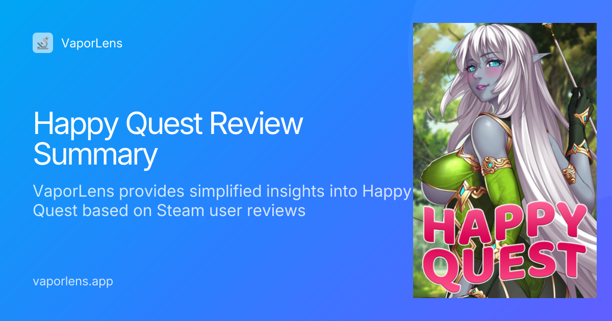 Happy Quest Review Stats & Trends | VaporLens