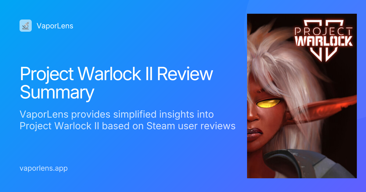 Project Warlock II Review & Worth It Analysis | VaporLens