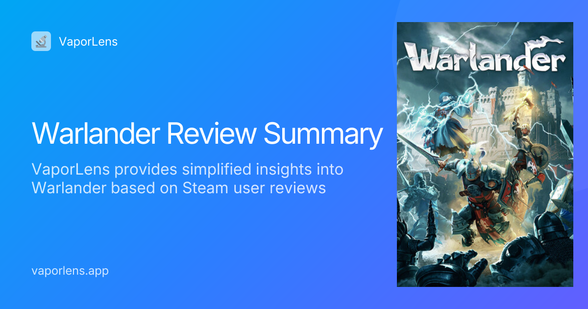 Is Warlander Worth It? Steam Reviews Analysis | VaporLens