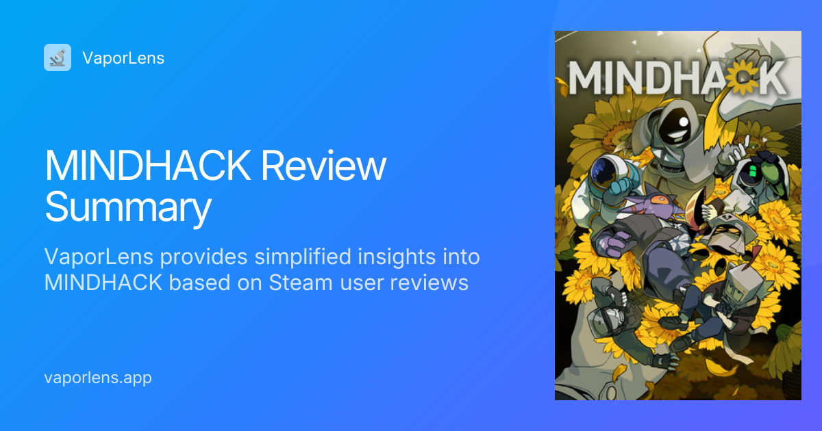 Is MINDHACK Worth It? Steam Reviews Analysis | VaporLens