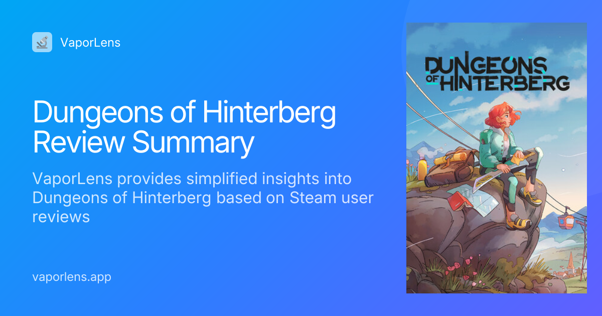 Dungeons of Hinterberg Review & Worth It Analysis | VaporLens
