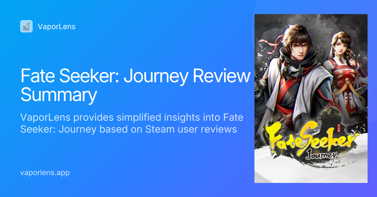 Is Fate Seeker: Journey Worth It? Steam Reviews Analysis | VaporLens