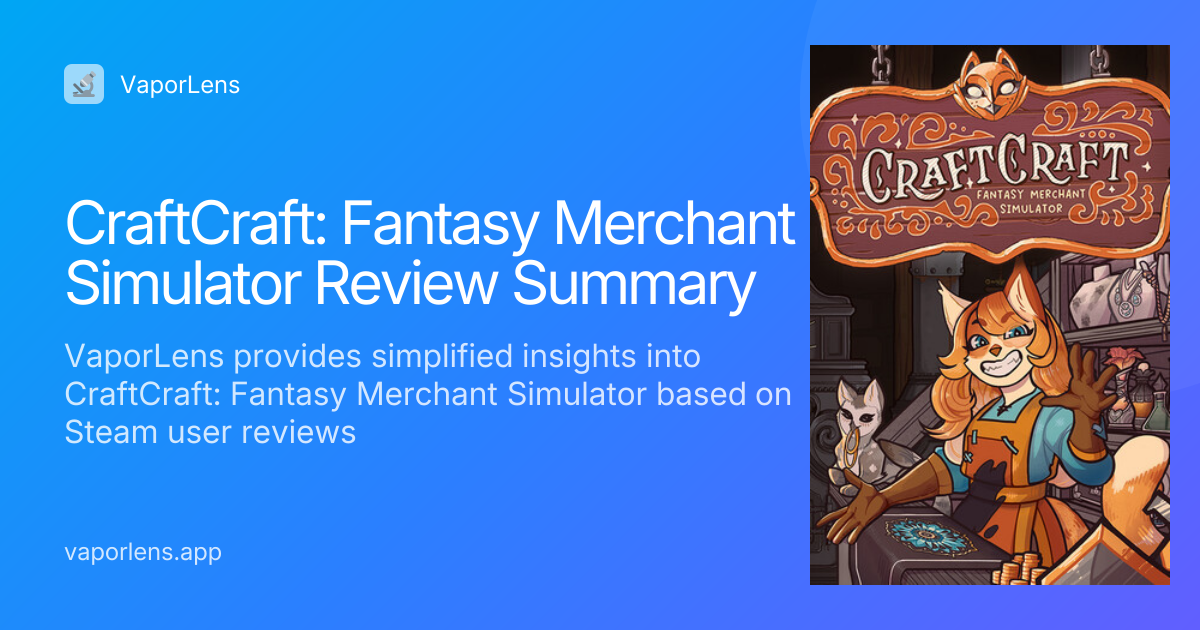 Is CraftCraft: Fantasy Merchant Simulator Worth It? Steam Reviews ...