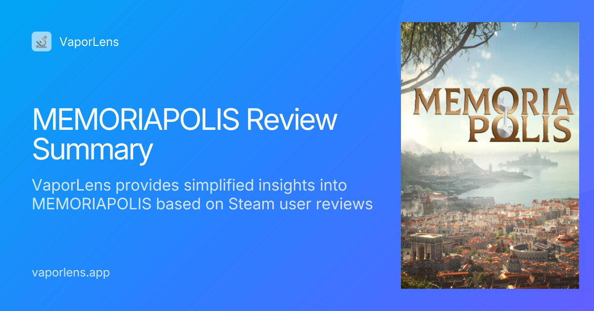 MEMORIAPOLIS Review & Worth It Analysis | VaporLens