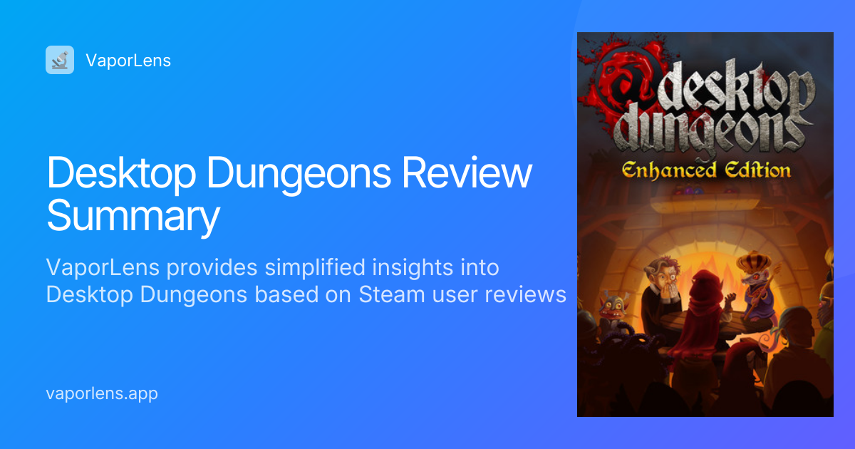 Desktop Dungeons Review & Worth It Analysis | VaporLens