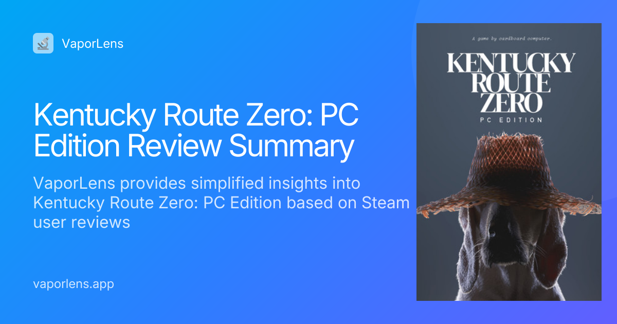 Kentucky Route Zero: PC Edition Review Summary | VaporLens