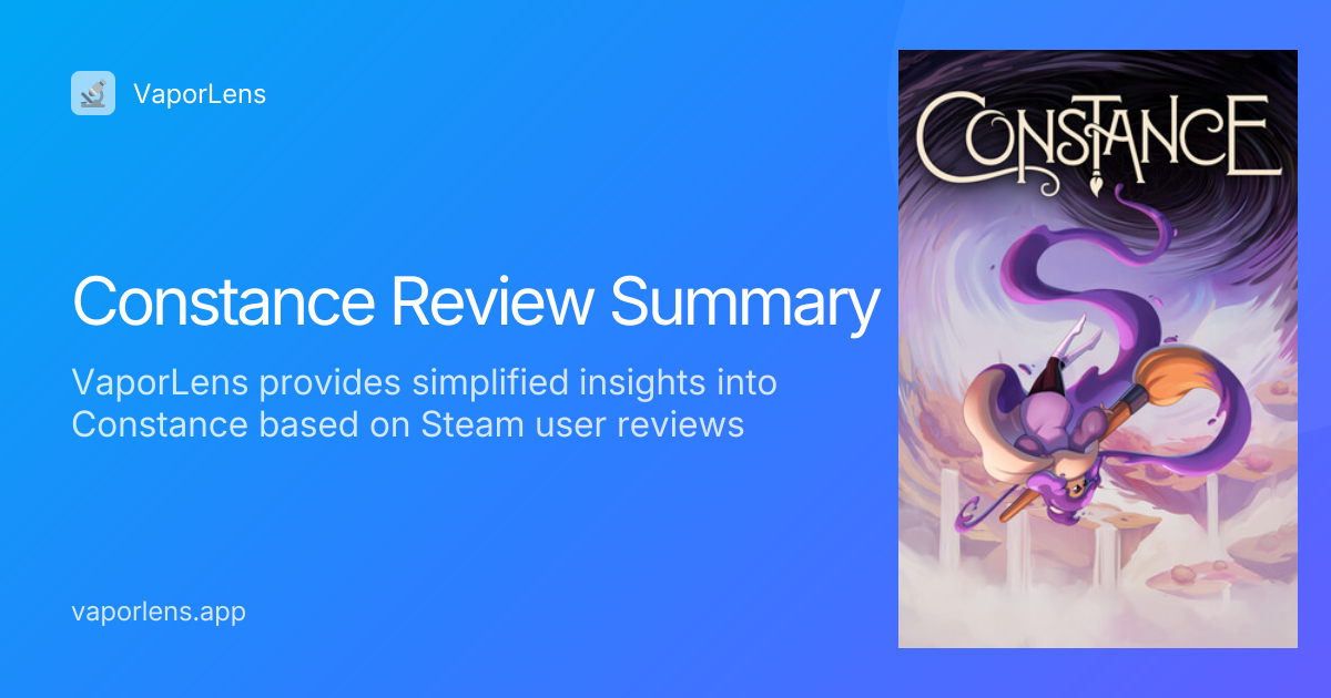 Is Constance Worth It? Steam Reviews Analysis | VaporLens