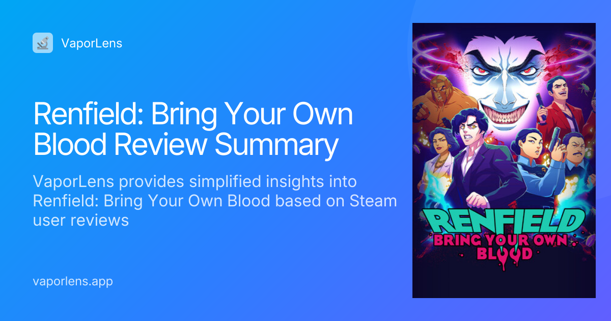 Renfield: Bring Your Own Blood Review & Worth It Analysis | VaporLens