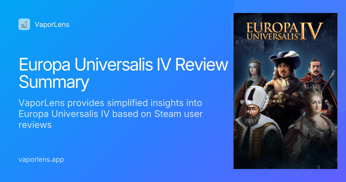 Europa Universalis IV Review & Worth It Analysis | VaporLens