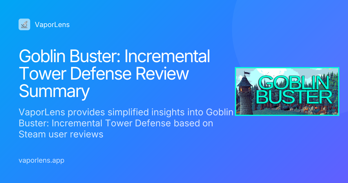 Goblin Buster: Incremental Tower Defense Review & Worth It Analysis ...