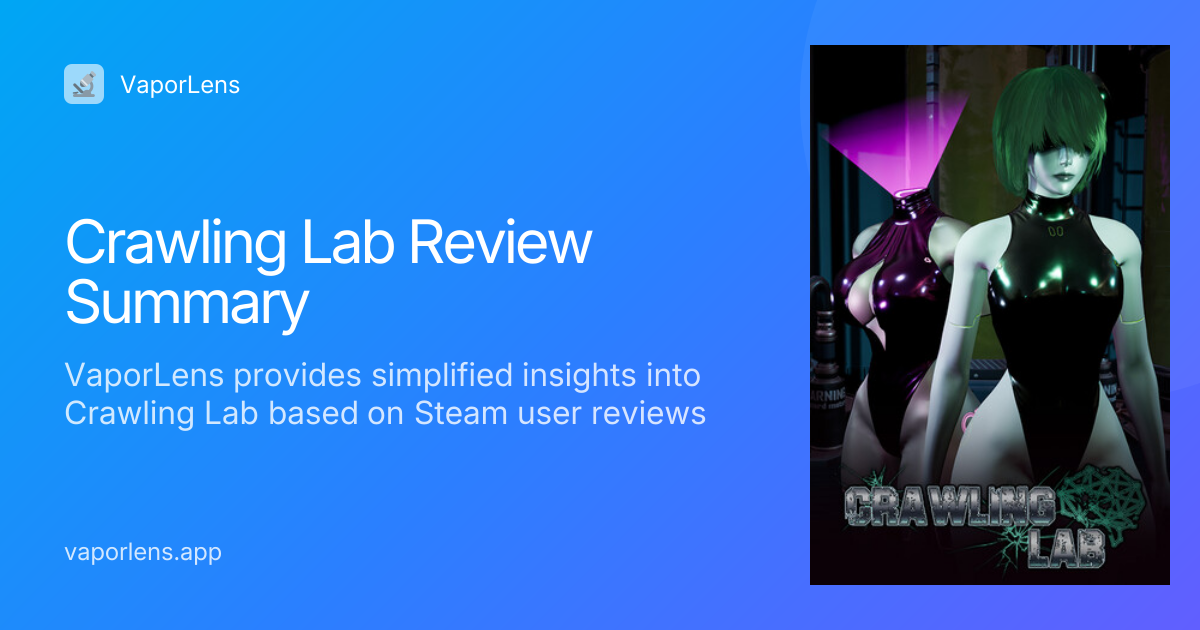 Crawling Lab Review & Worth It Analysis | VaporLens