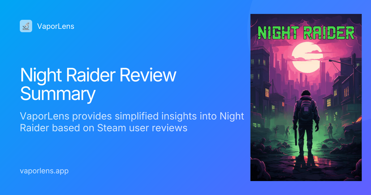 Night Raider Review & Worth It Analysis | VaporLens