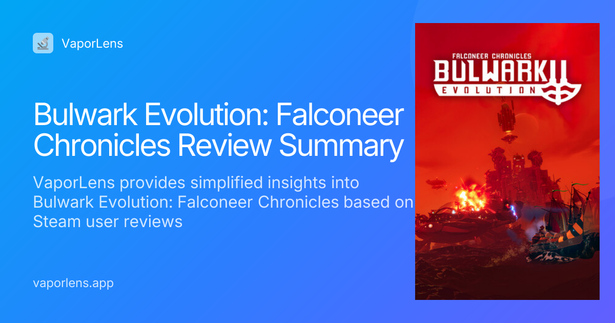 Is Bulwark Evolution: Falconeer Chronicles Worth It? Steam Reviews ...