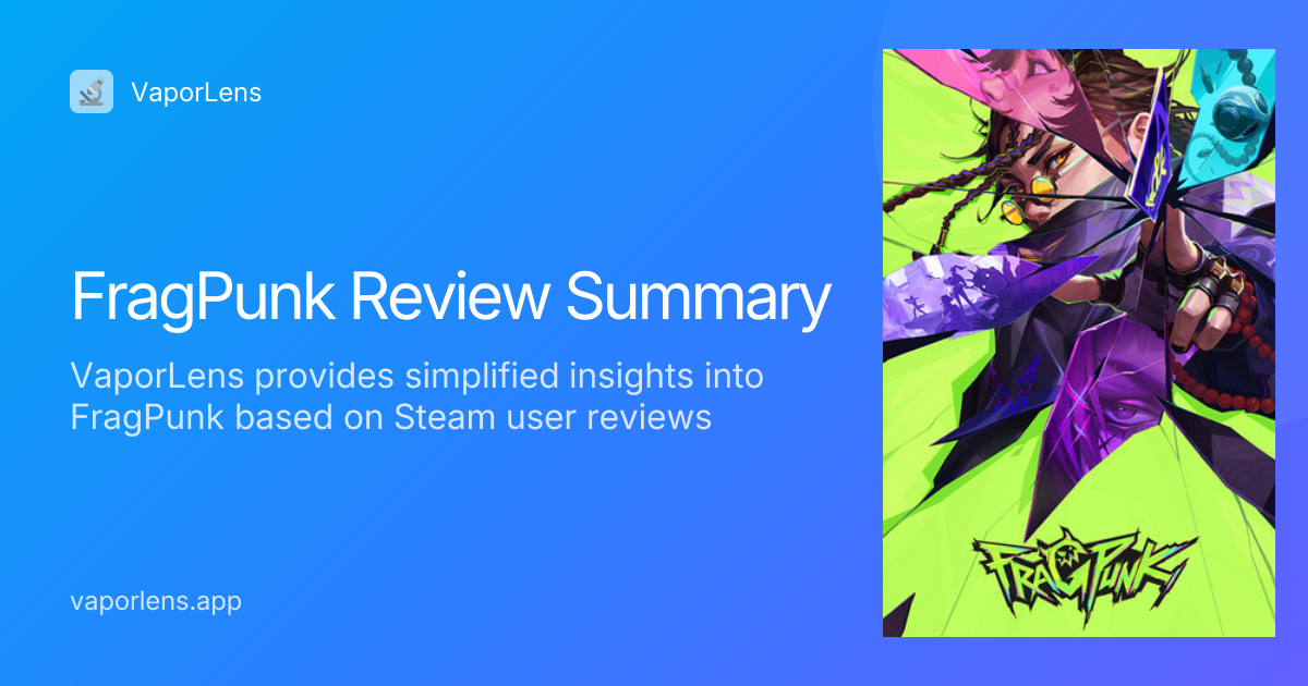 Is FragPunk Worth It? Steam Reviews Analysis | VaporLens