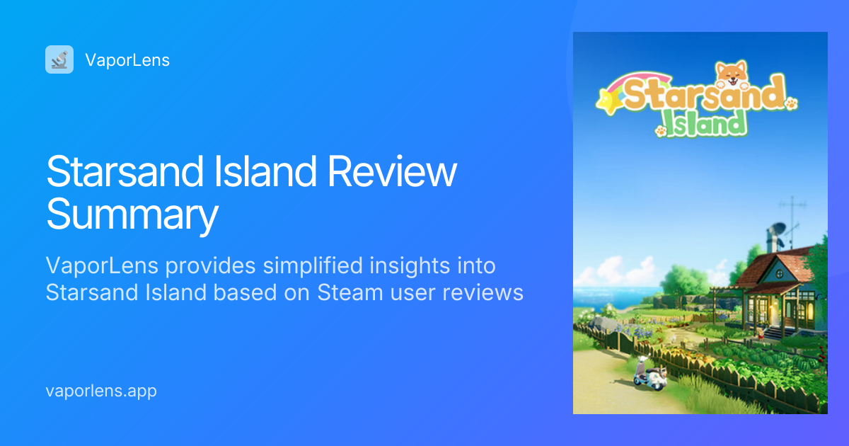 Is Starsand Island Worth It? Steam Reviews Analysis | VaporLens