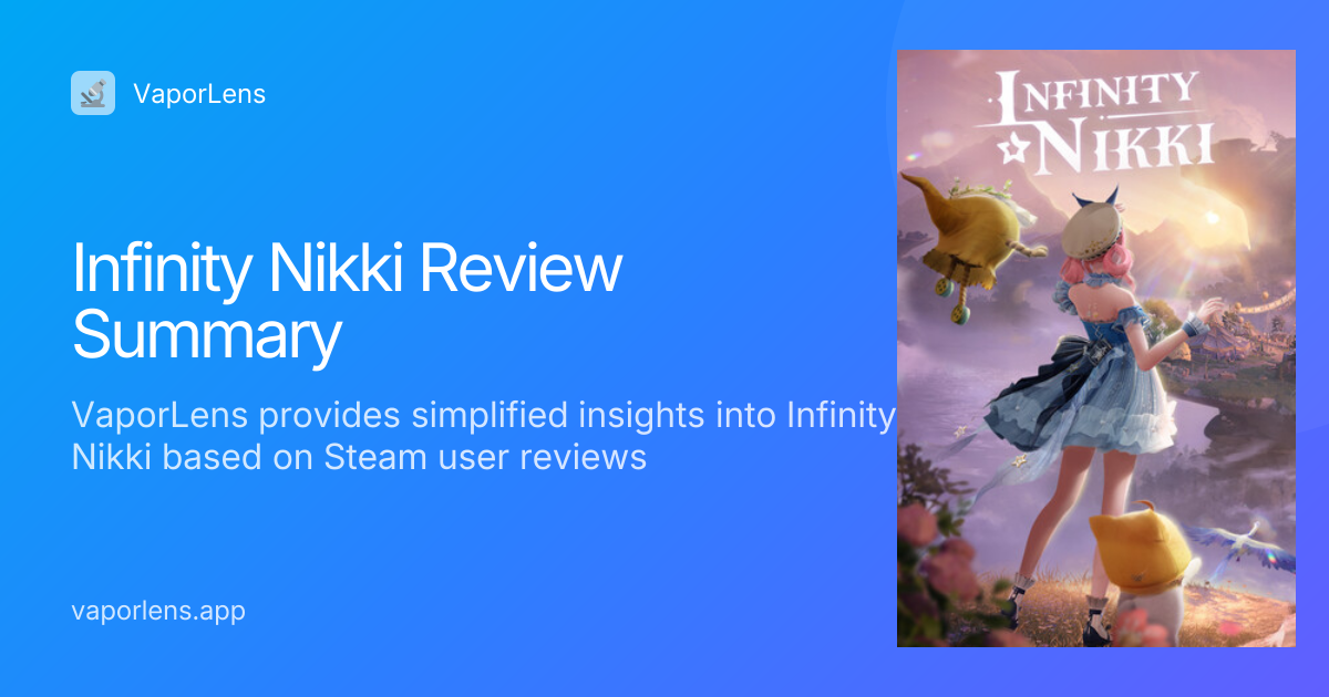 Infinity Nikki Review & Worth It Analysis | VaporLens