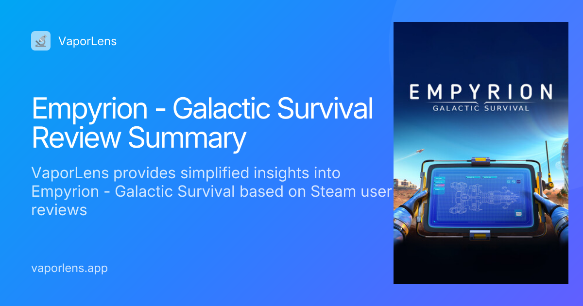 Is Empyrion - Galactic Survival Worth It? Steam Reviews Analysis ...
