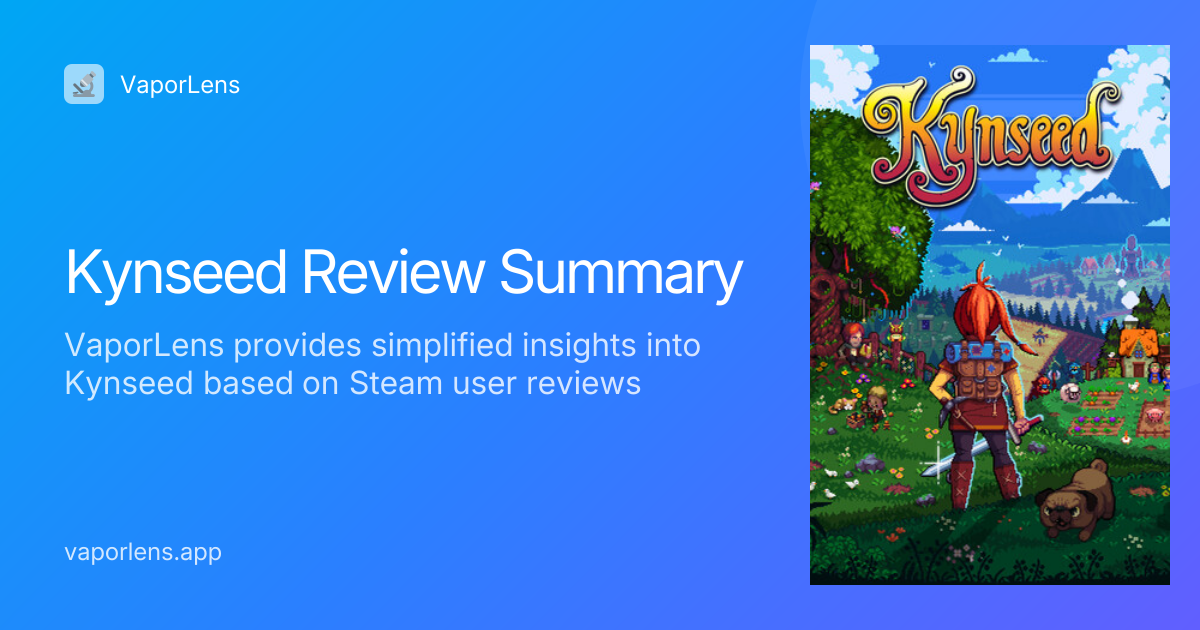 Is Kynseed Worth It? Steam Reviews Analysis | VaporLens