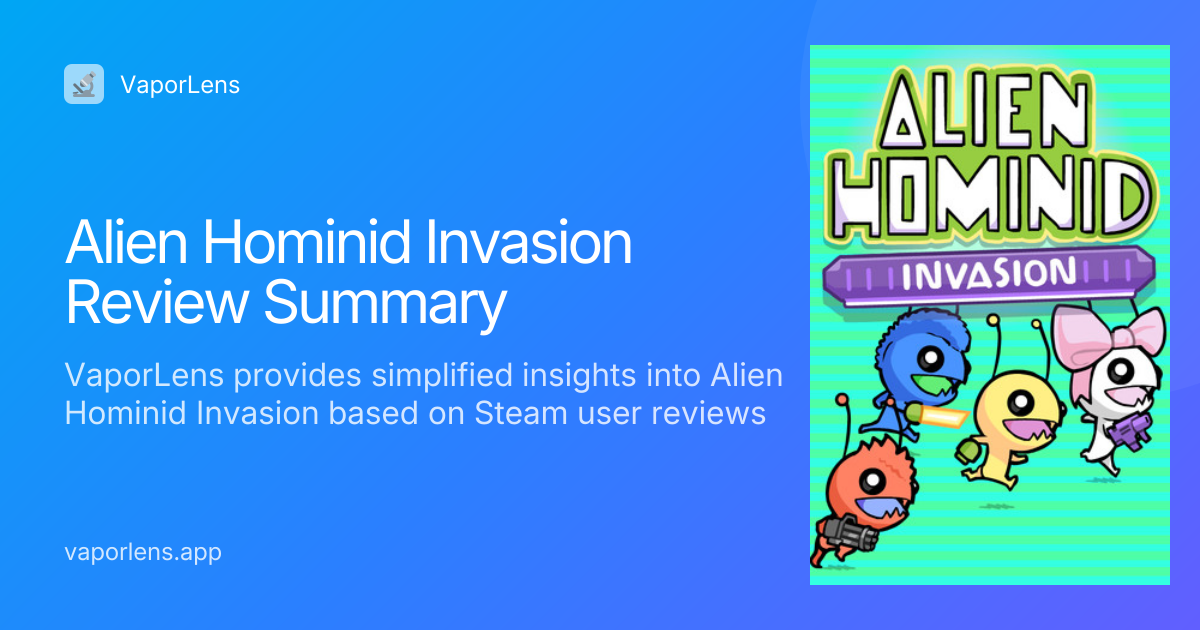 Alien Hominid Invasion Review & Worth It Analysis | VaporLens