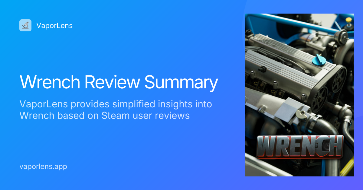 Wrench Review & Worth It Analysis | VaporLens